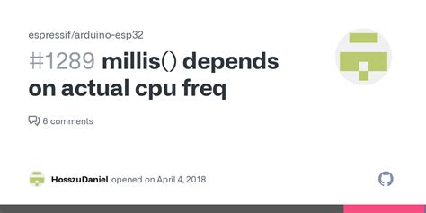 Millis Depends On Actual Cpu Freq · Issue 1289 · Espressifarduino Esp32 · Github