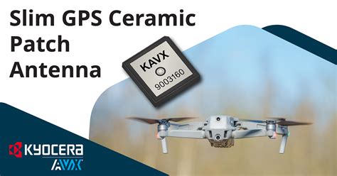 Slim Gps Ceramic Patch Antenna Kyocera Avx