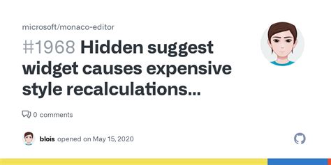 Hidden Suggest Widget Causes Expensive Style Recalculations During Layout · Issue 1968