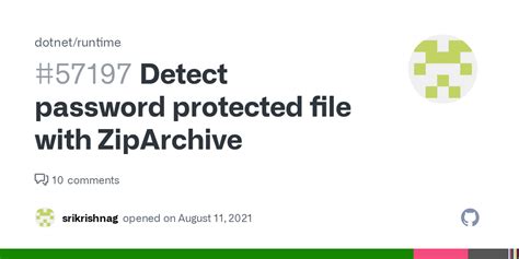 detect password protected file with ziparchive · issue 57197 · dotnet