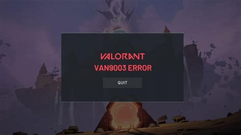 How To Fix Valorant Van 9003 Error