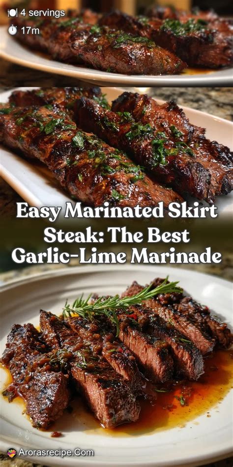 Marinated Skirt Steak Recipe Tender Zesty Fast Aroras…