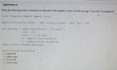 Solved Question 15 What Tkinter Class Is Good For Displaying