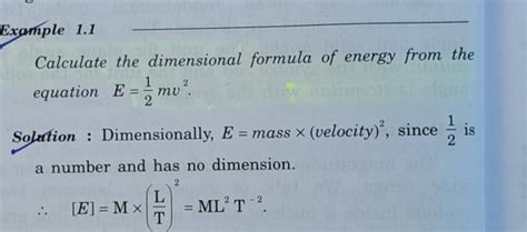 Example 1 1 Calculate The Dimensional Formula Of Energy From The Equation