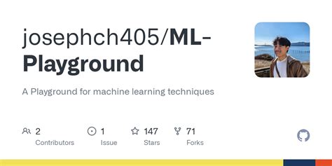 Github Josephch405ml Playground A Playground For Machine Learning Techniques
