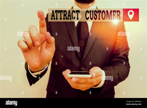 Writing Note Showing Attract Customer Business Concept For To Bring More Customers Or Clients