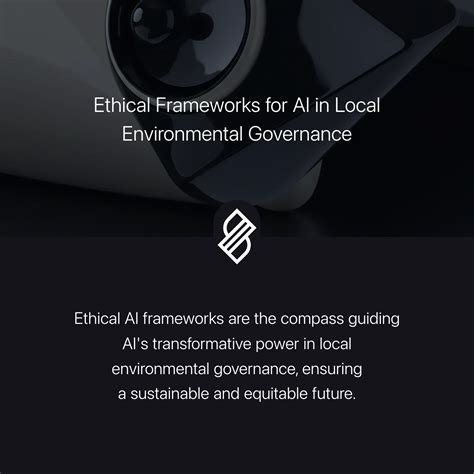 Ethical Frameworks For Ai In Local Environmental Governance → Scenario