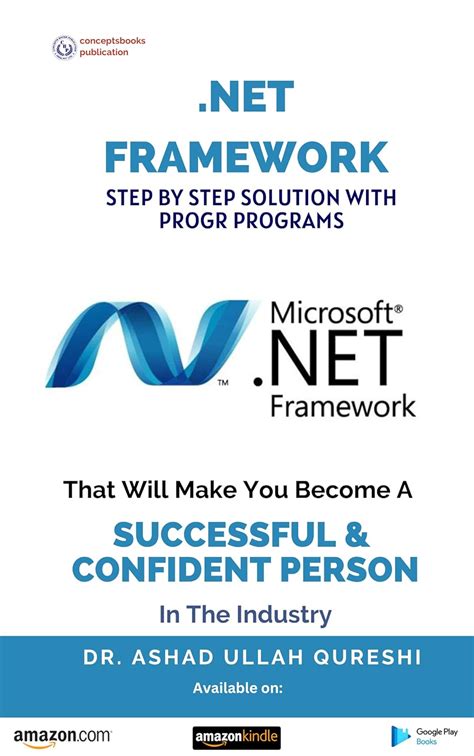 NET Framework Step By Step Solution With Programs Book Ashad Ullah Qureshi Amazon In Books