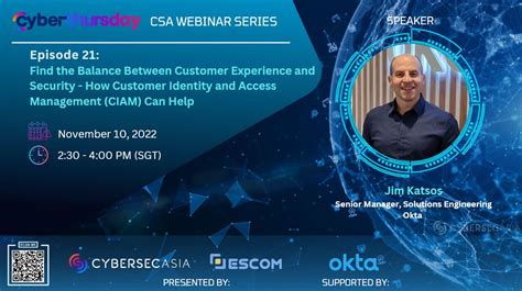 Cybersecasia Org On Linkedin Cyberthursday Ep 21 X Okta Customer Identity Series Ii