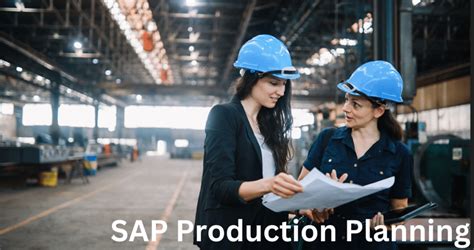 Sap Production Planning A Comprehensive Guide
