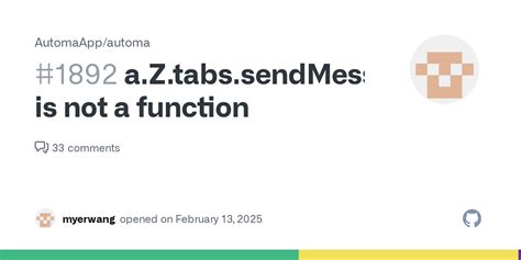 A Z Tabs SendMessage Is Not A Function Issue AutomaApp Automa GitHub
