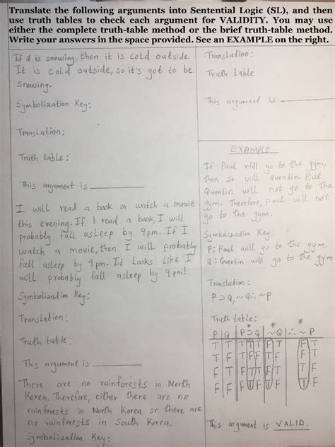 Solved Translate The Following Arguments Into Sentential