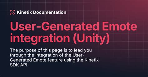 User Generated Emote Integration Unity Kinetix Documentation