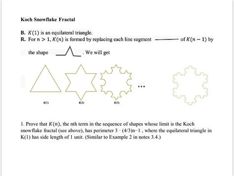 Koch Snowflake Fractal B K1 Is An Equilateral Triangle For N 1kn Is Formed By Replacing Cach