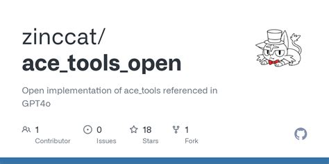 Github Zinccatacetoolsopen Open Implementation Of Acetools Referenced In Gpt4o