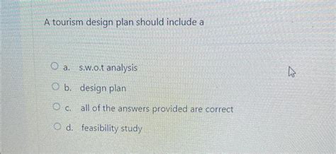 Solved A Tourism Design Plan Includes A A Tourism Design Plan Should