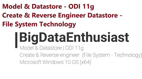 How To Create Reverse Engineer Model Datastore In ODI 11g For