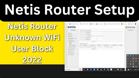 netis router setup netis router unknown wifi user block 2022 how to