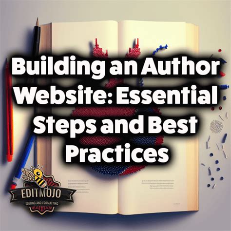 Building An Author Website Essential Steps And Best Practices Editmojo Com
