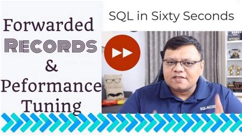 Forwarded Records And Performance Sql In Sixty Seconds 155 Sql