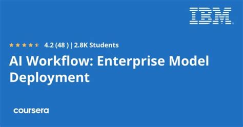 Ai Workflow Enterprise Model Deployment Coursya