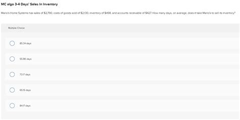 Solved Mc Algo 3 4 Days Sales In Inventory Multiple Choice