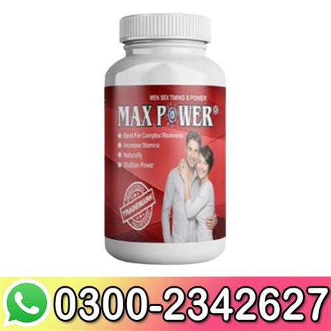 Max Power Capsules Price In Pakistan 0300 2342627 Enhance Male Performance Increase