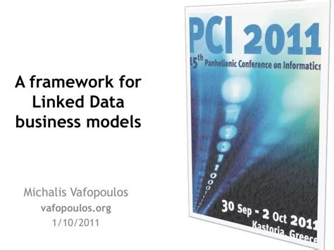 Ppt A Framework For Linked Data Business Models Powerpoint Presentation Id1687917