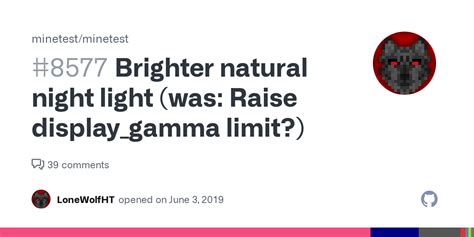 Brighter Natural Night Light Was Raise Displaygamma Limit · Issue