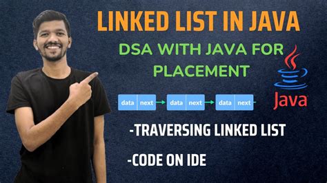Traversing The Linked List Dsa Java Youtube