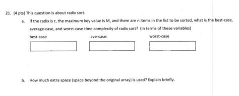 Solved 21 4 Pts This Question Is About Radix Sort A If