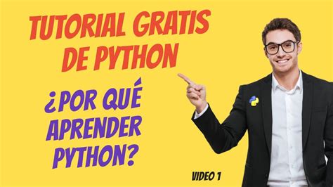 Tutorial Gratis De Python Youtube
