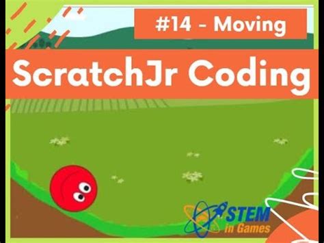 ScratchJr Coding Lesson 14 How To Move Characters Beginner Programming Classes How To Code