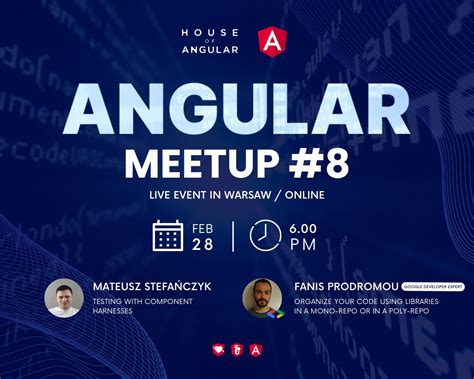 House Of Angular On Linkedin Angular Developer Network Gde Meetup