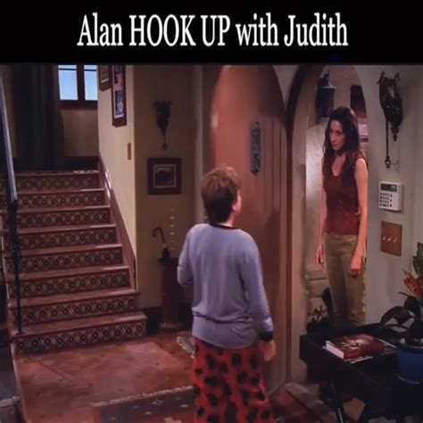 Alan Hook Up With Judith Two And A Half Men Alan Hook Up With Judith