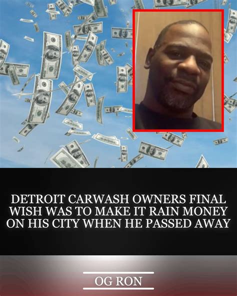 Toriiee Detroit Carwash Owner And Respected Community Member Darrell Thomas Has Tragically