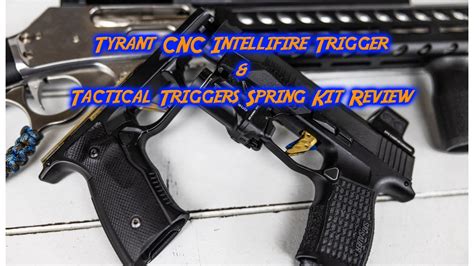 Aftermarket Trigger Kits For P365 Are They Worth It Tyrant And Tactical Triggers Review Youtube
