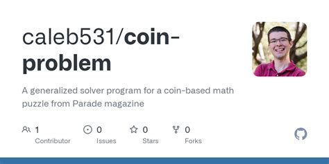 Github Caleb531coin Problem A Generalized Solver Program For A Coin