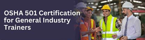 Know About Osha 501 Certification General Training Course With Osha Training School