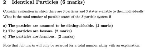 Solved 2 Identical Particles 6 Marks Consider A Situation Chegg Com