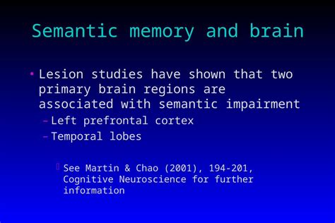 Ppt Semantic Memory And Brain Lesion Studies Have Shown That Two