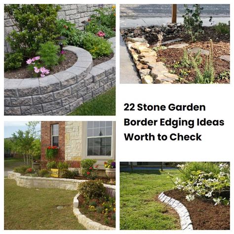 22 Stone Garden Border Edging Ideas Worth To Check Sharonsable