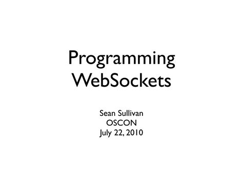 Programming Websockets Oscon 2010 Pdf Web Development Internet