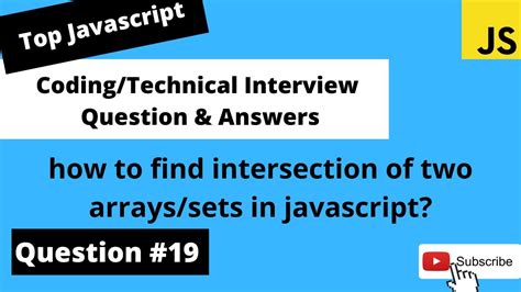 How To Find Intersection Of Two Arrays In Javascript Coding Interview