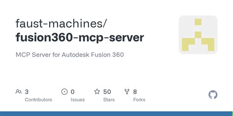 Github Faust Machinesfusion360 Mcp Server Mcp Server For Autodesk