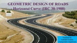 Horizontal Curve IRC 38 PPTX