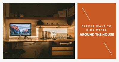 Hide Wires Around The House With These Clever Hacks