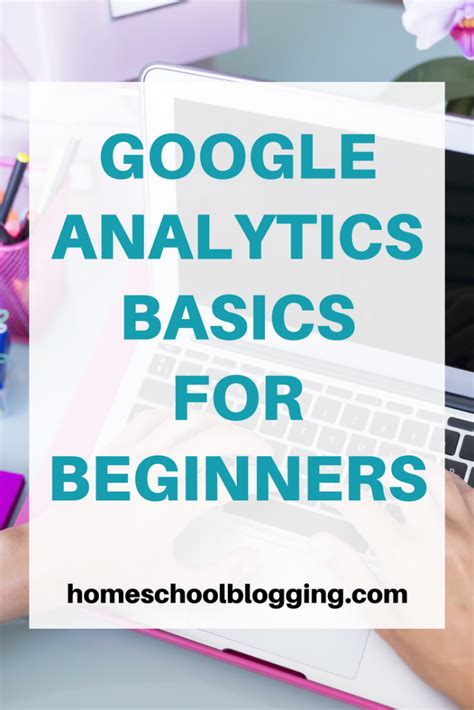 Google Analytics For Beginners Homebabe Blogging