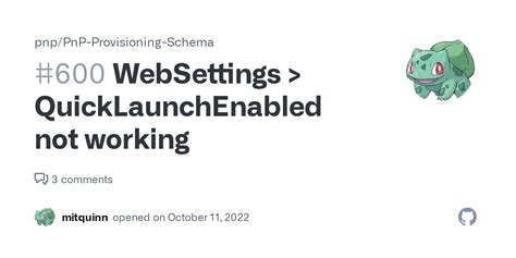Websettings Quicklaunchenabled Not Working · Issue 600 · Pnppnp Provisioning Schema · Github