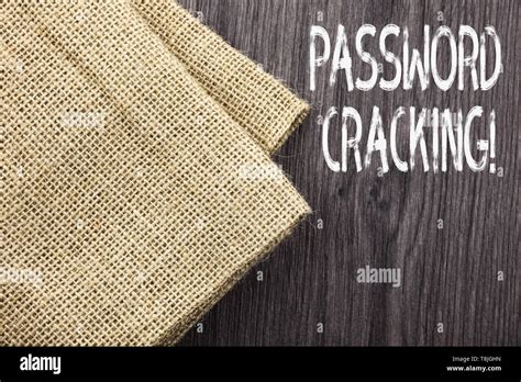 Conceptual Hand Writing Showing Password Cracking Concept Meaning